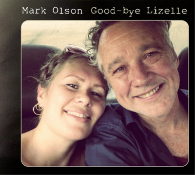 Mark Olson Good-bye Lizelle (CD) Album | eBay