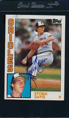 1984 Topps #140 Storm Davis Orioles Signed Auto *14119 | eBay