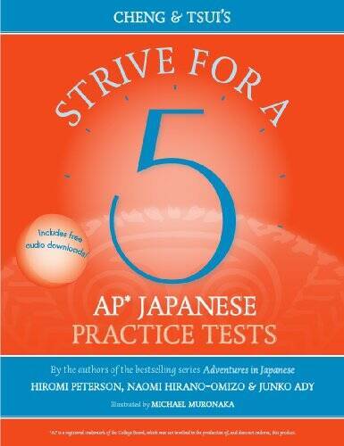 Strive for a 5: AP Japanese Practice Tests - Paperback By Hiromi ...