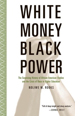 White Money/Black Power | Noliwe Rooks | Taschenbuch | Paperback ...