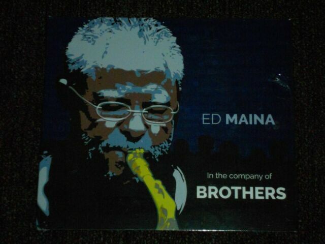 In the Company of Brothers by Ed Maina brand new slipcase cd ...