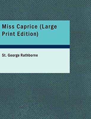 Miss Caprice (Large Print Edition) 9781437525403| eBay