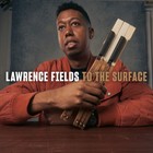 Lawrence Fields - To The Surface [New CD] | eBay.de