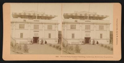 Nevada state exhibit building, California Midwinter Exposition Old ...