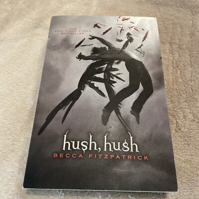 Hush, Hush by Becca Fitzpatrick (2010, Trade Paperback) 9781416989424| eBay