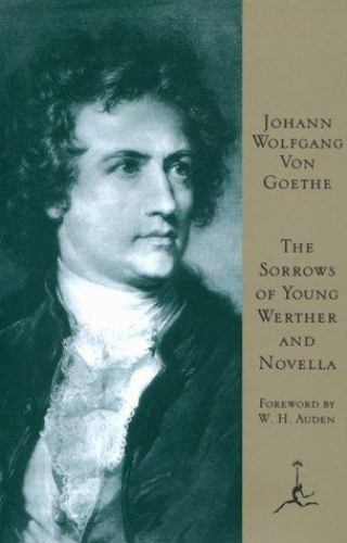 The Sorrows of Young Werther and Novella by Von Goethe, Johann Wolfgang 9780679600640| eBay