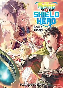 The Rising of the Shield Hero, Volume 7 von Yusagi,... | Buch | Zustand ...