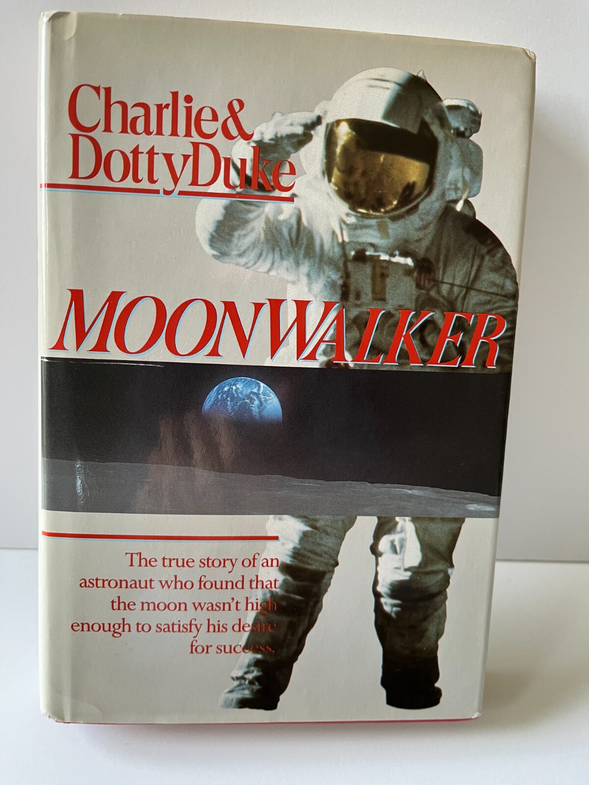 MOONWALKER signed by Charlie Duke Apollo 16 (not personalized), 1st ed ...
