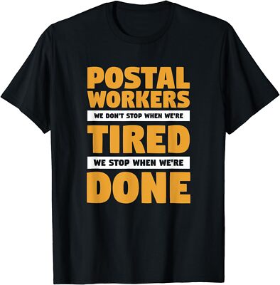 Postal Worker Funny Mail Carrier Quote For A Postman T-Shirt | eBay
