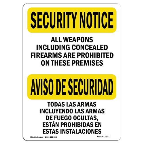 OSHA Notice Sign All Weapons Prohibited Bilingual Aluminum Sign Made in ...