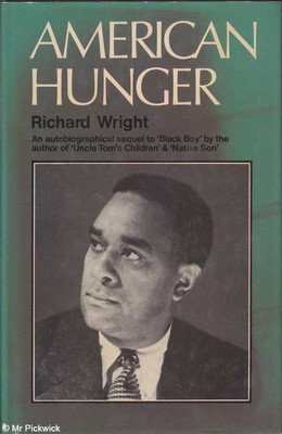 Richard Wright AMERICAN HUNGER 1st Ed. HC Book | eBay Australia