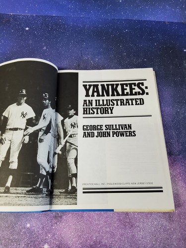 Baseball Yankees Book -An Illustrated History - George Sullivan John ...
