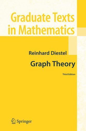 Graduate Texts in Mathematics Ser.: Graph Theory by Reinhard Diestel ...