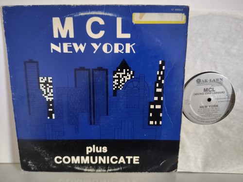 MCL - "NEW YORK - COMMUNICATE" / 5 MIXES! / OAK LAWN RECORDS 1987 | eBay