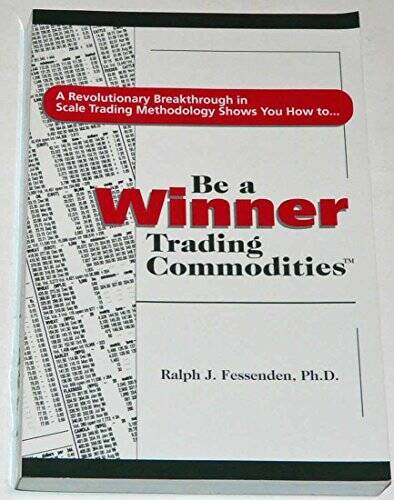 Be a Winner Trading Commodities - Paperback - VERY GOOD 9780965111119| eBay