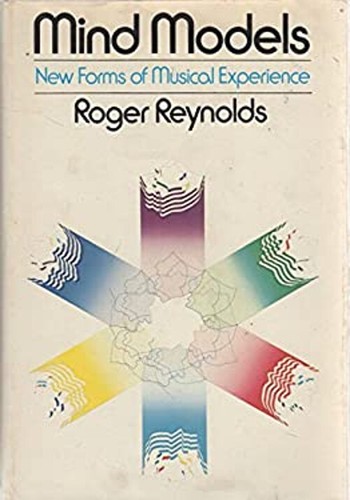 Mind Models : New Forms of Musical Experience Hardcover Roger Rey ...