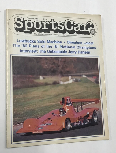 Sports Car Magazine February 1982-Unbeatable Jerry Hansen Lowbucks Solo ...