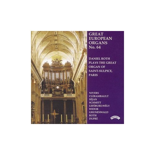 Daniel Roth - Great European Organs, No 64/ The Great O... - Daniel ...
