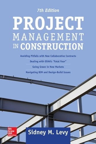 Sidney Levy Project Management in Construction, Seventh Editi ...