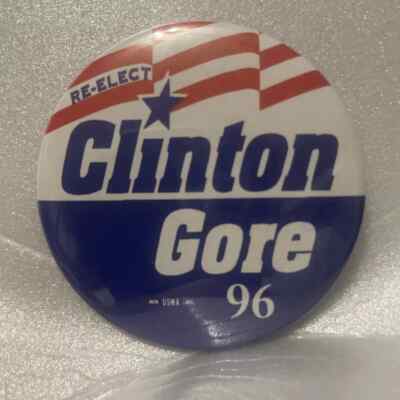 Vintage Reelect Clinton Gore 96 President Pin Pinback Campaign Button ...