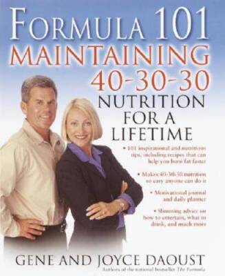 Formula 101: Mastering 40-30-30 Nutrition for Life - Hardcover - VERY GOOD 9780345450593| eBay