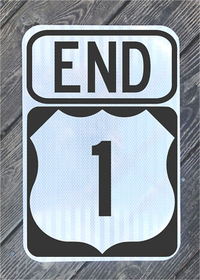 US Highway 1 END KEY WEST FLORIDA road sign 12"x18" - DOT style - US 1 ...
