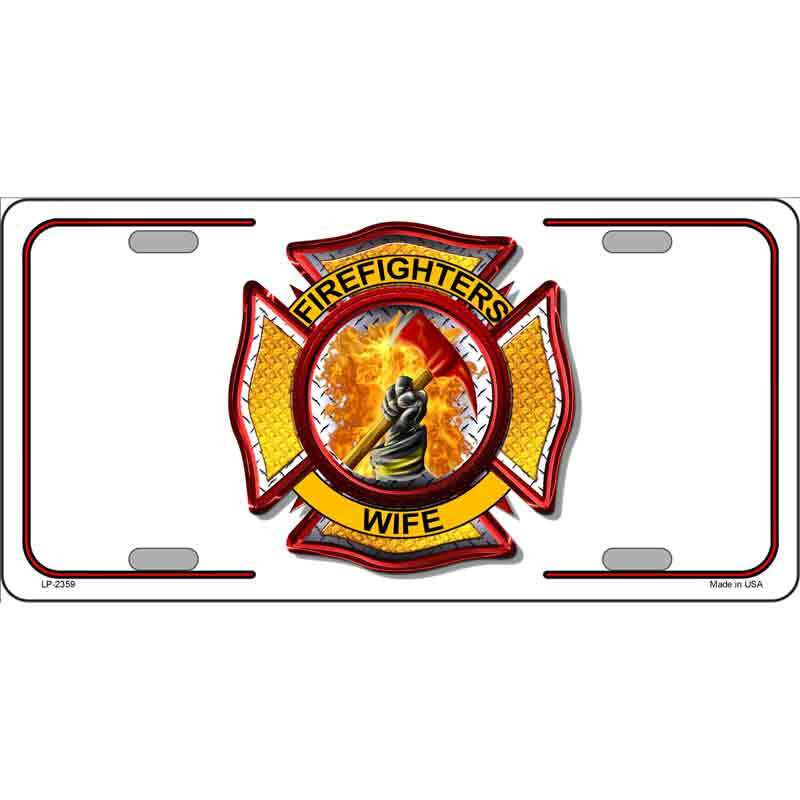 Firefighters Wife Metal Novelty License Plate Tag LP-2359 | eBay