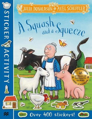 A Squash and a Squeeze Sticker Book by Julia Donaldson Paperback Book ...