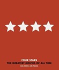 Four-Star Movies: The 101 Greatest Films of All Time by Kinn, Gail ...