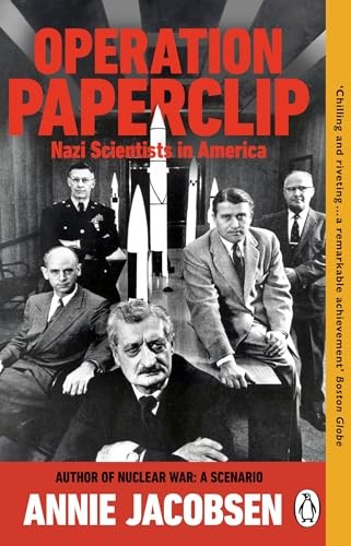 Operation Paperclip: Nazi Scientists in America by Annie Jacobsen NEW ...