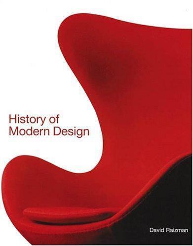 History of Modern Design by David Raizman (2003, Hardcover) for sale ...