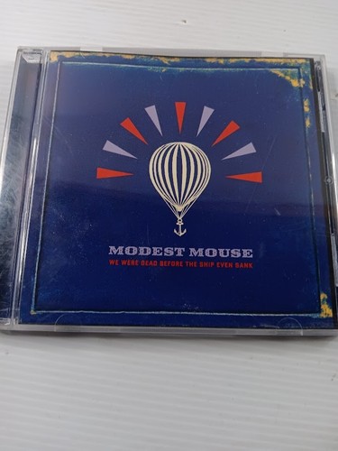 Modest Mouse We Were Dead Before The Ship Even Sank Compact disc | eBay