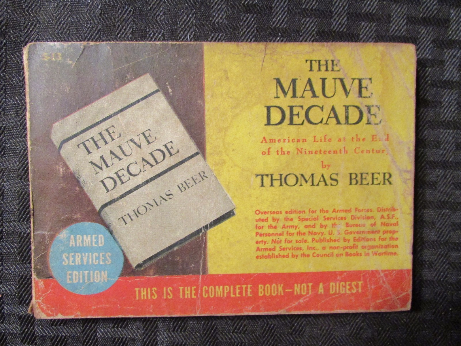 1926 THE MAUVE DECADE by Thomas Beer - Armed Services Edition #S-13 GD+ ...
