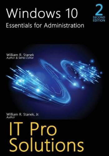 William R Stane Windows 10, Essentials for Administratio (Paperback ...