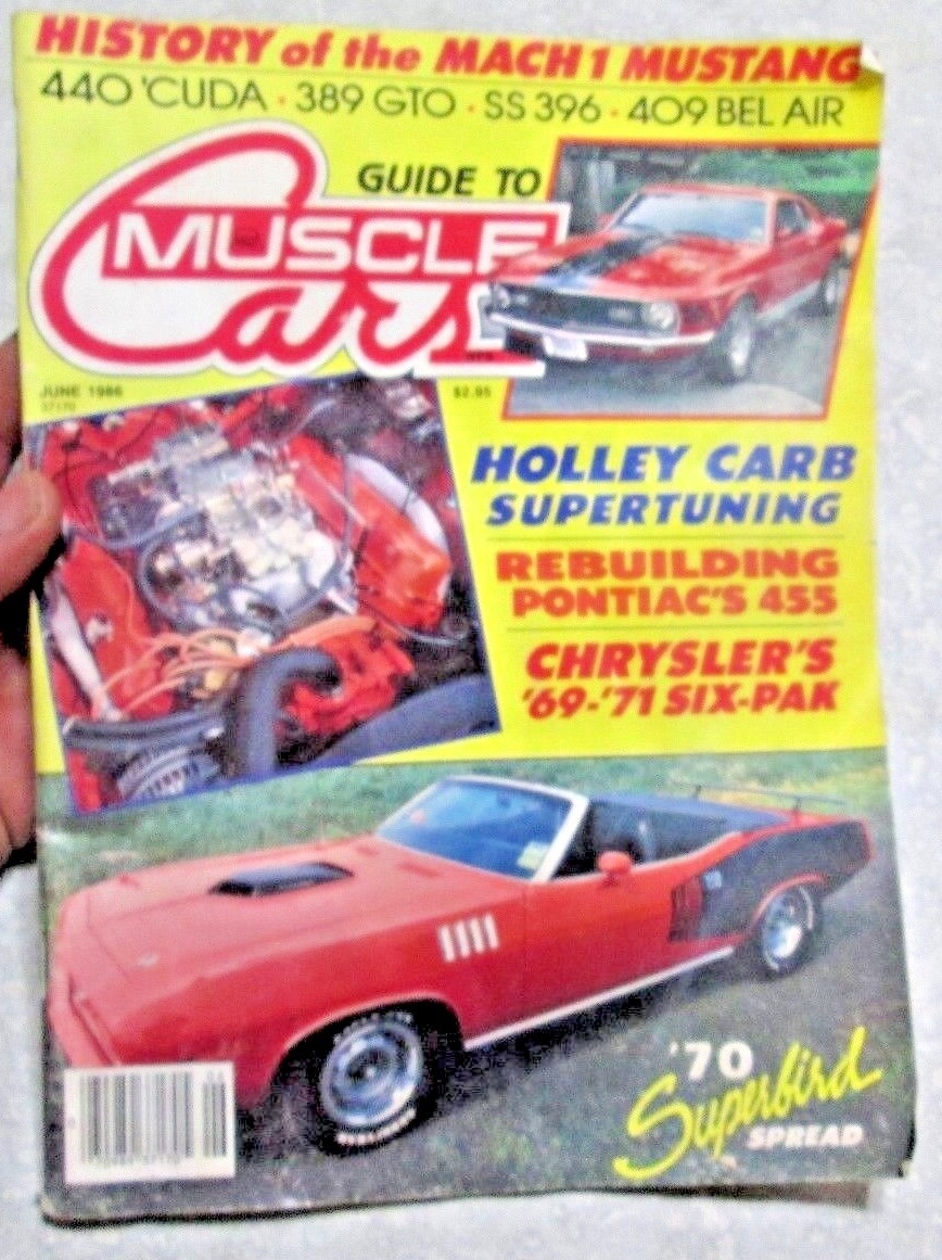 Guide To Muscle Cars Magazine Book June 1986' 70 Super Bird Mach 1 ...