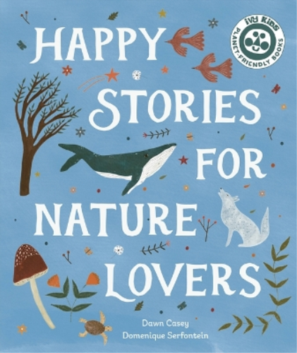 Dawn Casey Happy Stories for Nature Lovers (Hardback) (US IMPORT ...