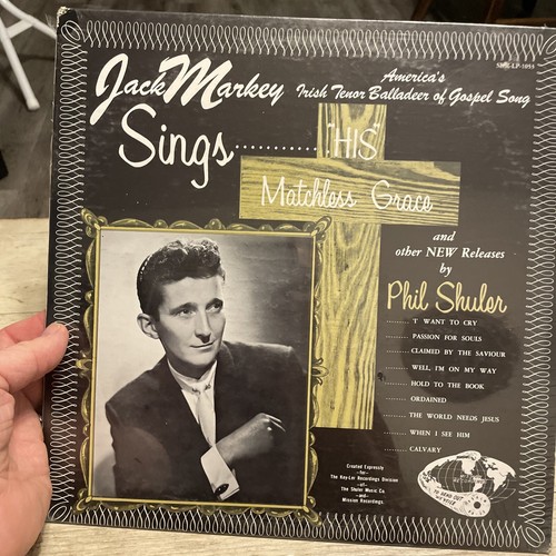 Jack Markey NEW SEALED Sings His Matchless Grace Gospel LP Irish Tenor ...
