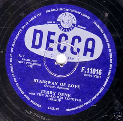 UK #16 TERRY DENE 78 STAIRWAY OF LOVE / LOVER LOVER UK DECCA F 11016 E ...