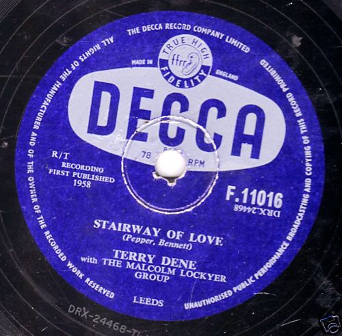 UK #16 TERRY DENE 78 STAIRWAY OF LOVE / LOVER LOVER UK DECCA F 11016 E ...