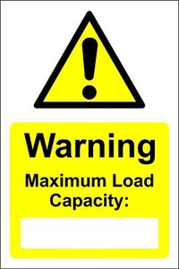 Warning maximum load capacity Safety sign | eBay
