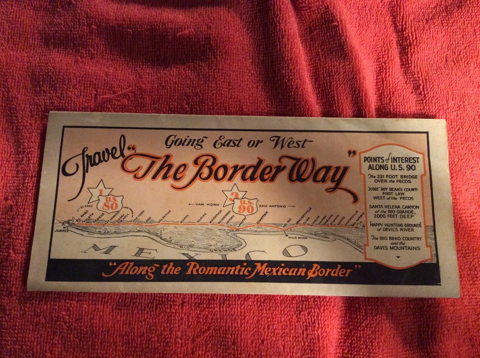 TRAVEL U.S. 90 AND U.S. 80 THE BORDER WAY MAP GRAND CANYON PAMPHLET ...