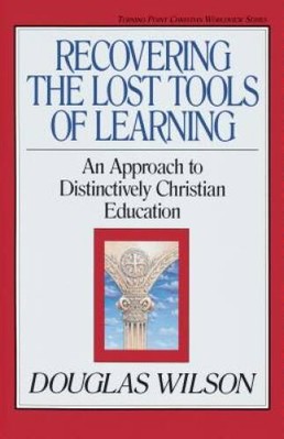 Recovering the Lost Tools of Learning: An Approach to Distinctively ...