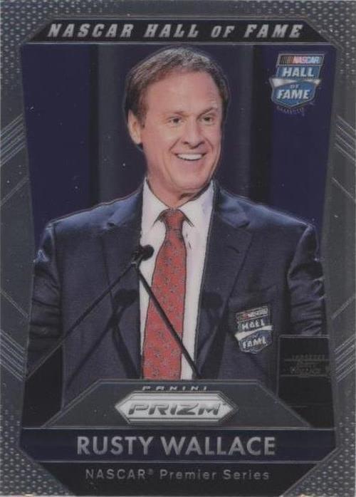 2016 Panini Prizm NASCAR - NASCAR Hall of Fame Rusty Wallace #95 for ...