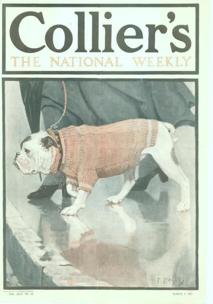 Bulldog - by Frances Rogers - Collier's - Cover Only - No Label - 1911 ...