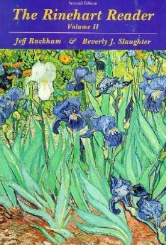 The Rinehart Reader by Beverly J. Slaughter and Jeff Rackham (1994 ...