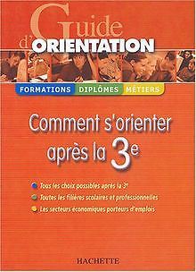 Guide d'orientation : Comment s'orienter après la 3e von... | Buch | Zustand gut | eBay