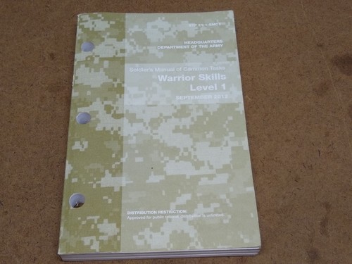 SOLDIER'S MANUAL OF COMMON TASKS WARRIOR SKILLS LEVEL 1 September 2012 ...
