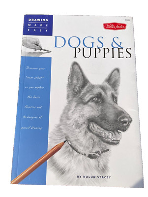 Walter Foster Drawing Made Easy: Dogs & Puppies by Nolon Stacey ...