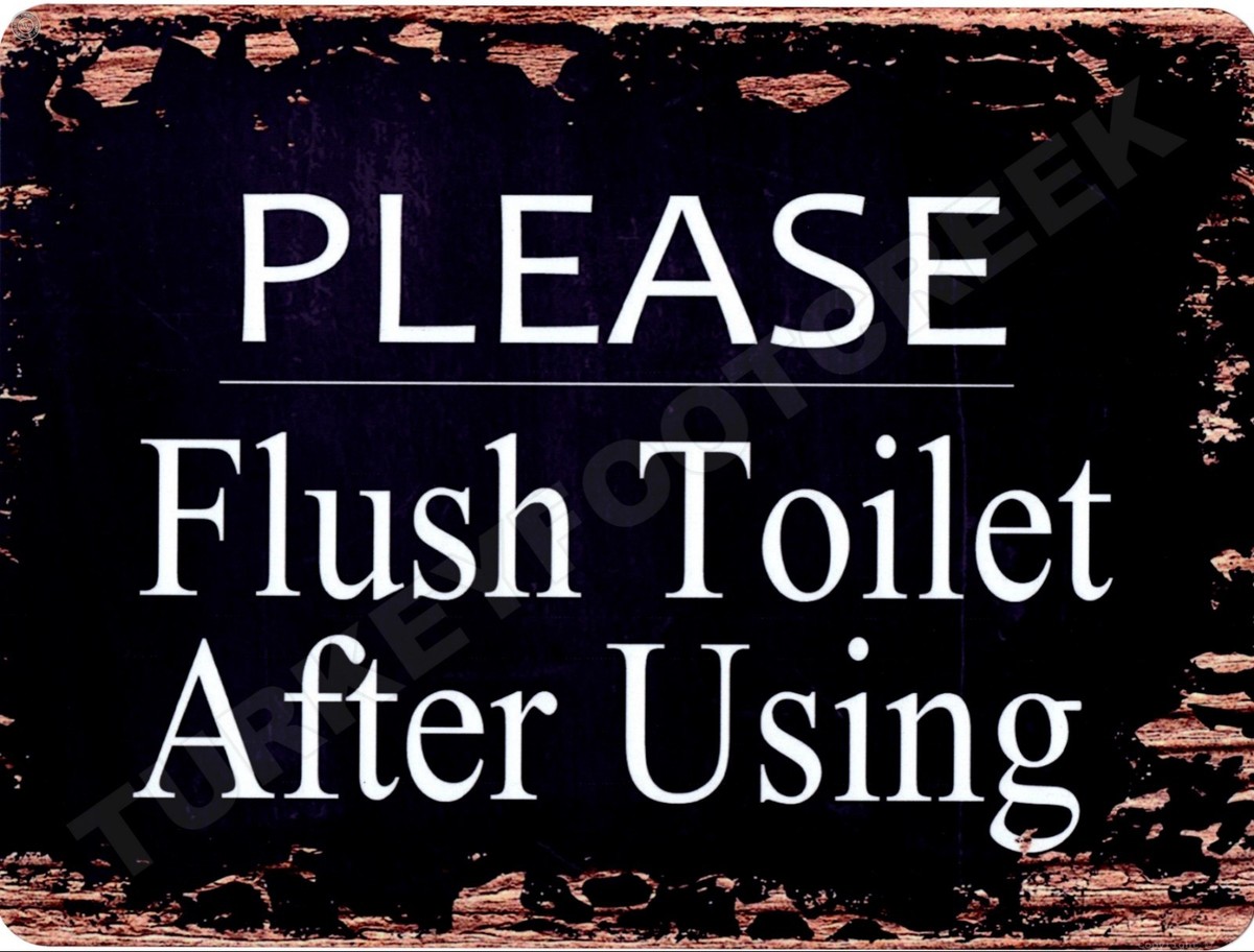 Please Flush Bathroom Signs