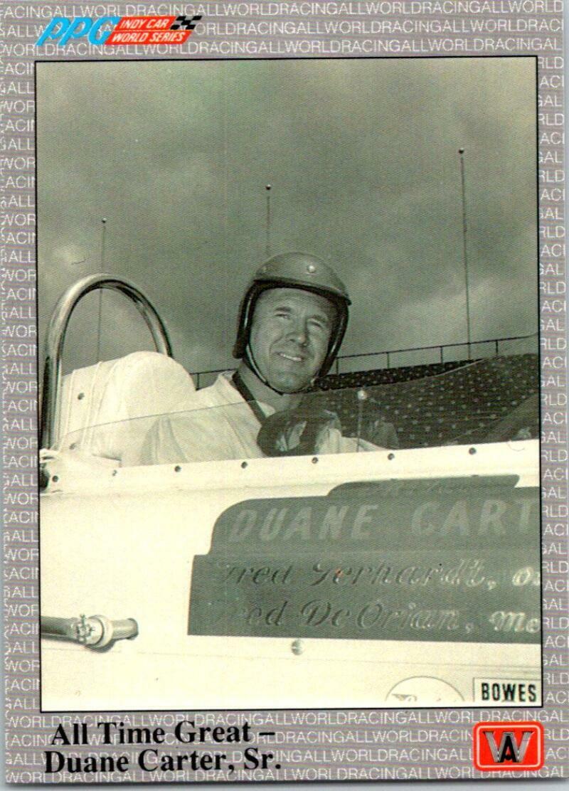 All Time Great - Duane Carter/Sr. 1991 All World Indy #72 ID:24656 | eBay